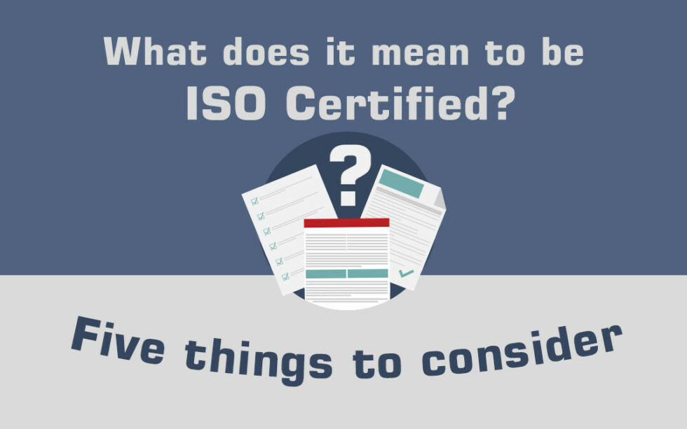 What Does It Mean To Be ISO Certified? Five Things to Consider - UK ISO ...